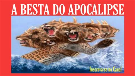 Quem é a Besta do Apocalipse Documentário Bíblico YouTube