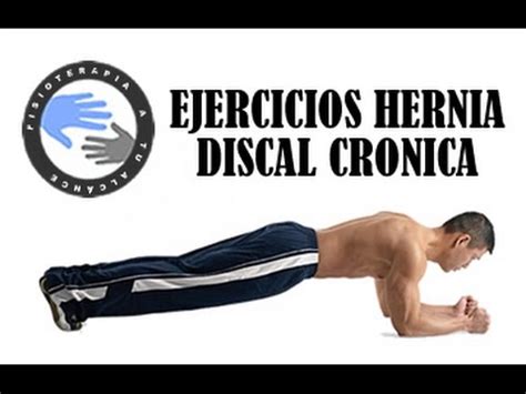 Hernia Discal Lumbar Cronica Ejercicios Para Fortalecer El Abdomen Y