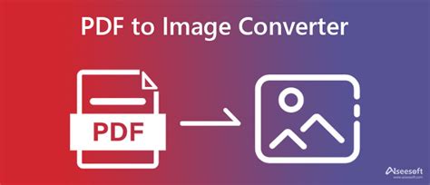 8 PDF To Image Converters Use To Convert PDF Files Into A New Format