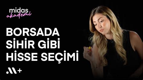 Borsada Sihir Gibi Hisse Seçimi İşte Yol Haritası Akademi 15