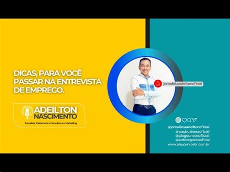 DICAS RÁPIDAS PARA VOCÊ PASSAR NA ENTREVISTA DE EMPREGO YouTube
