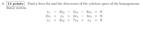 solved find a basis for and the dimension of the solution