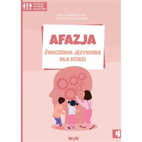 Afazja Ćwiczenia językowe dla dzieci Część 4