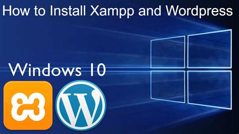 How To Install Xampp And Wordpress On Windows Guide Youtube