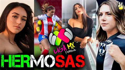 LAS JUGADORAS MAS HERMOSAS DE LA LIGA MX FEMENIL YouTube