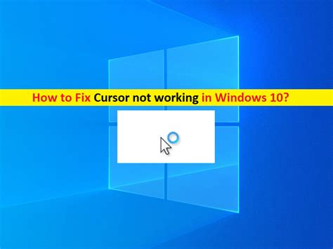How To Fix Cursor Not Working Windows Steps Techs Gizmos