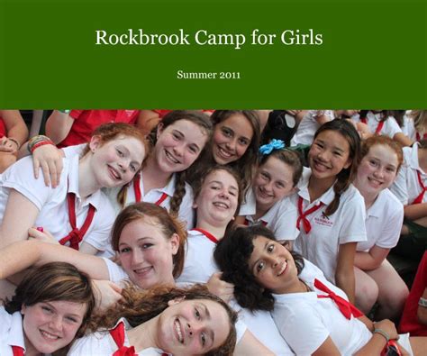 Rockbrook Camp For Girls By Tunjic Blurb Books