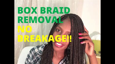 HOW TO REMOVE BOX BRAIDS NO BREAKAGE YouTube