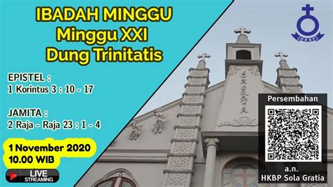 LIVE Ibadah Minggu XXI Dung Trinitatis 1 November 2020 HKBP Sola