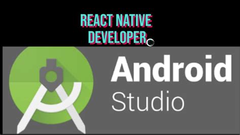 develop mobile application using react native by williamschuma fiverr