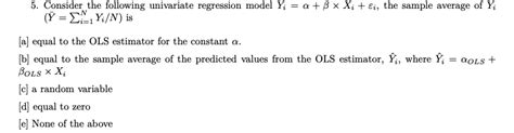 solved 5 consider the following univariate regression model