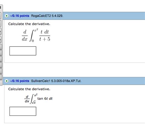solved calculate the derivative d dx integrate limit