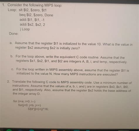 Solved 1 Consider The Following MIPS Loop Loop Slt T2 Chegg