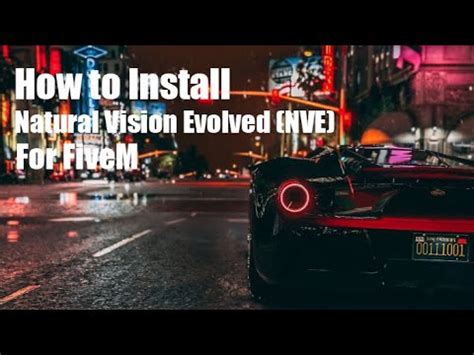 NEW How To Install NVE For FiveM 01 04 2022 YouTube