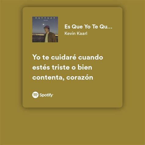 Es Que Yo Te Quiero A Ti Kevin Kaarl Letras De Canciones Lyrics