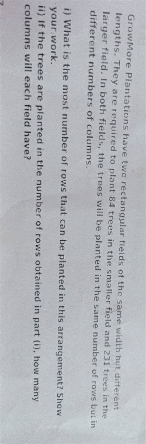 Growmore Plantations Have Two Rectangular Fields Of The Same Width But Di