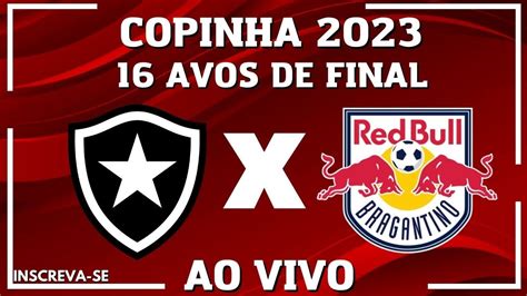 BOTAFOGO X RB BRAGANTINO AO VIVO l COPA SÃO PAULO DE FUTEBOL JÚNIOR l
