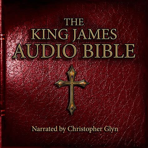 King James Audio Bible Christopher Glyn