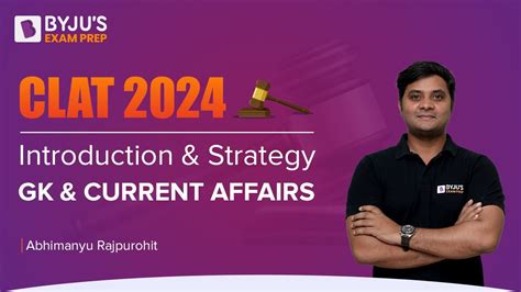 CLAT 2024 Introduction Strategy For GK Current Affairs CLAT