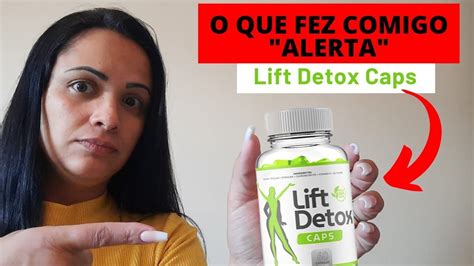 Lift Detox Caps FUNCIONA Lift Detox Caps Emagrece Mesmo Lifit Detox