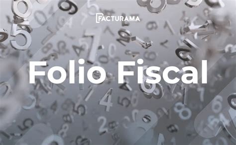 Qu Es El Folio Fiscal C Mo Ubicarlo En Una Factura