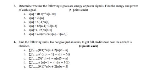 Solved Determine Whether The Following Signals Are Energy Chegg