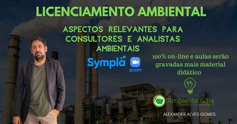 Licenciamento Ambiental Aspectos Relevantes Para Consultores E