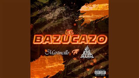 El Bazucazo YouTube