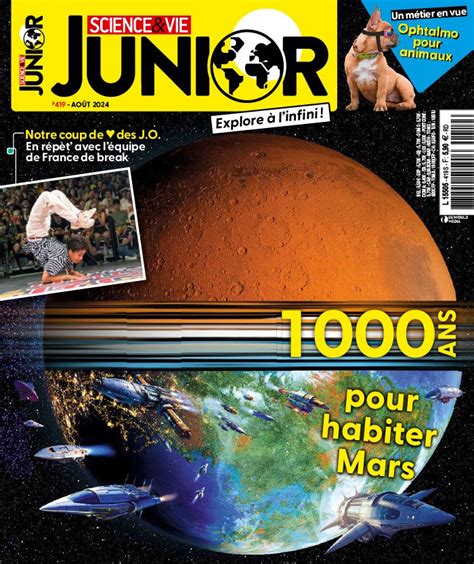 Lisez Science Et Vie Junior Du 03 Juillet 2024 Sur EPresse Fr