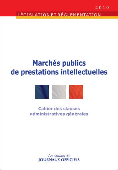 Marchés publics de prestations intellectuelles n 1018 2012 Cahier des