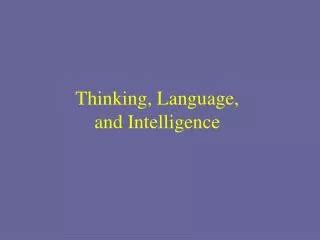 Ppt Chapter Language Thinking And Intelligence Powerpoint