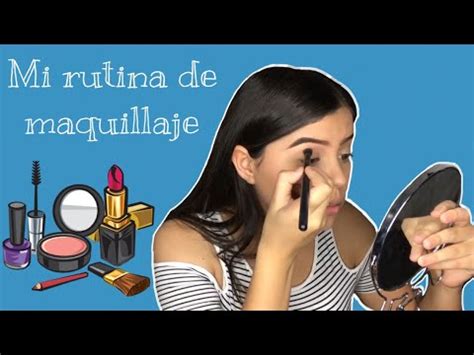 MI RUTINA DIARIA DE MAQUILLAJE Denisse Paez YouTube
