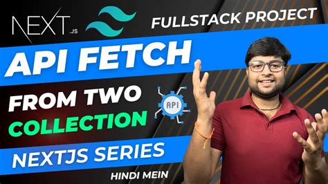 Ep 14Create Complex API NEXT JS Fetch Data From Two Collection