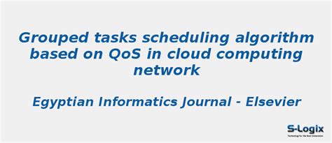 grouped tasks scheduling algorithm cloudsim projects s logix