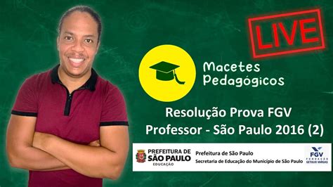 Concurso Professor Prefeitura de São Paulo Banca FGV Resolução
