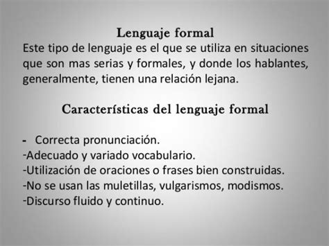 Lenguaje Formal E Informal Definici N Ejemplos Resumen F Cil