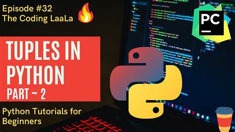 32 Python Tutorial For Beginners Tuples In Python Part 2 YouTube