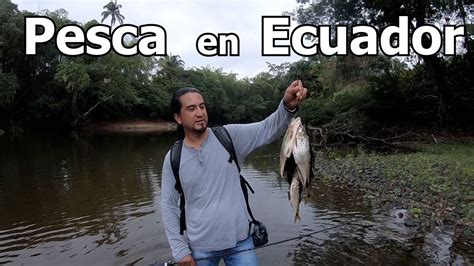Pesca De Sabaletas Y Bantes En Ecuador Youtube