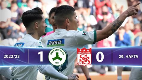 B Giresunspor 1 0 Demir Grup Sivasspor Highlights Özet Spor Toto