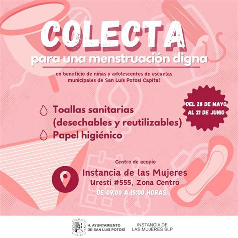 Participa en la Colecta para una Menstruación Digna Código San Luis
