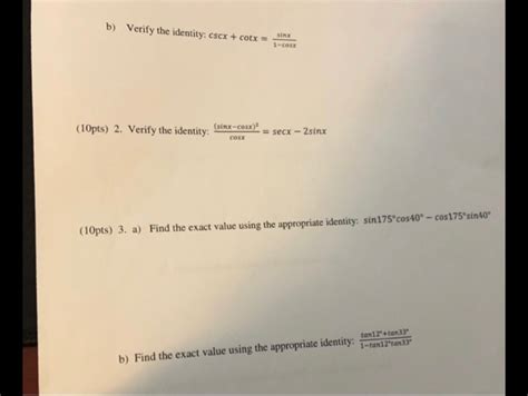 solved b verify the identity cscx cotx sinx 1 cosx
