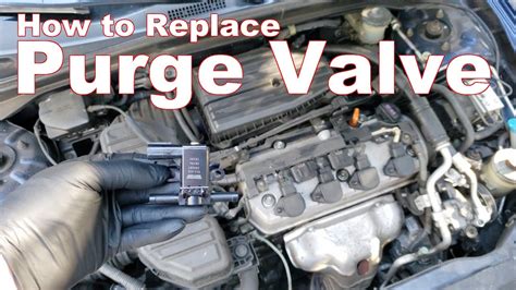 How To Replace An Evap Vapor Canister Purge Valve On A Honda Civic