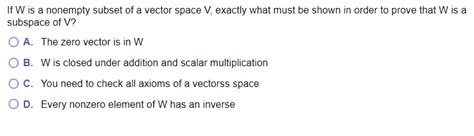 solved if w is a nonempty subset of a vector space v