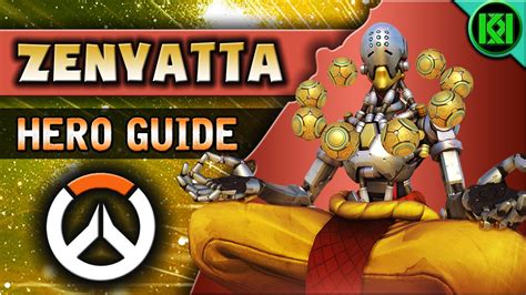 Overwatch ZENYATTA Guide Hero Abilities Character Strategy