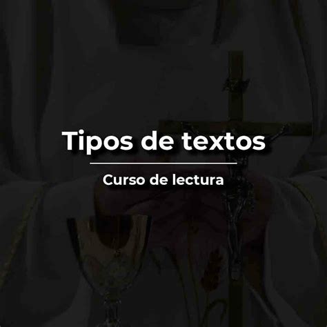 Tipos De Textos Que Existen Y Que Significa Cada Uno Vida De Santo