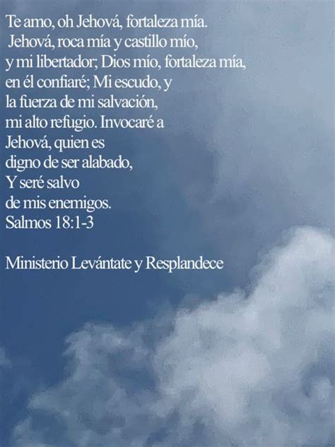Salmos 18 1 3 Te amo oh Jehová fortaleza mía Jehová roca mía y
