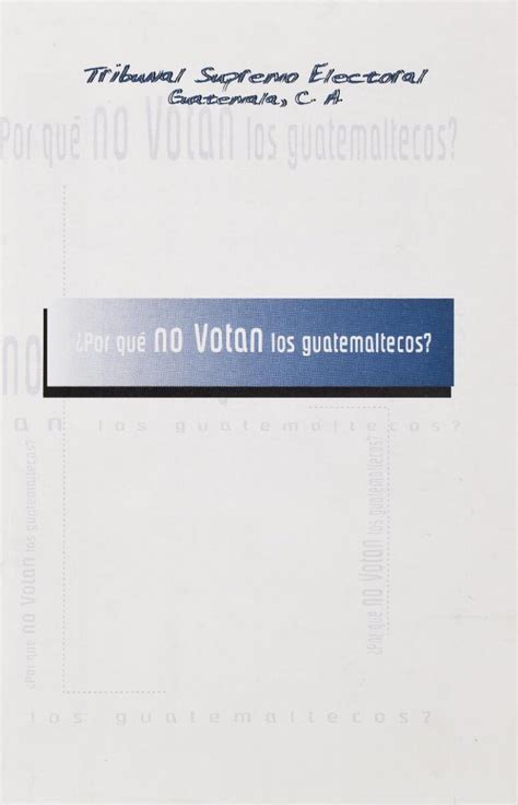 PDF no Votan los guatemaltecos tema de la abstención y la