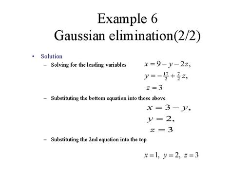solve the following system of linear equations using gaussian elimination with back substitution