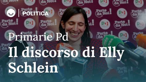 Il Discorso Di Elly Schlein Dopo La Vittoria Alle Primarie Del Pd YouTube