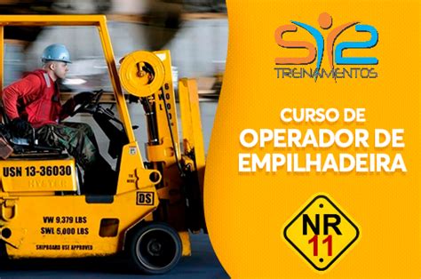 Curso De Operador De Empilhadeira NR 11 E NR 12 S2 TREINAMENTOS